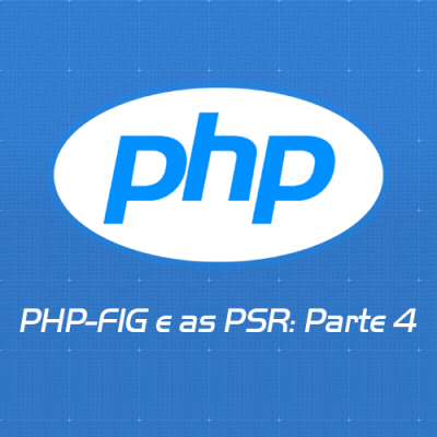 PHP-FIG e as PSR: Parte 4 :: Blog :: David Lima